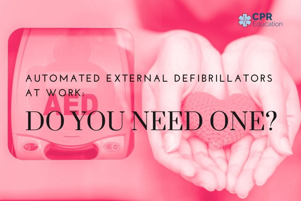Automated External Defibrillators At Work Cpr Education